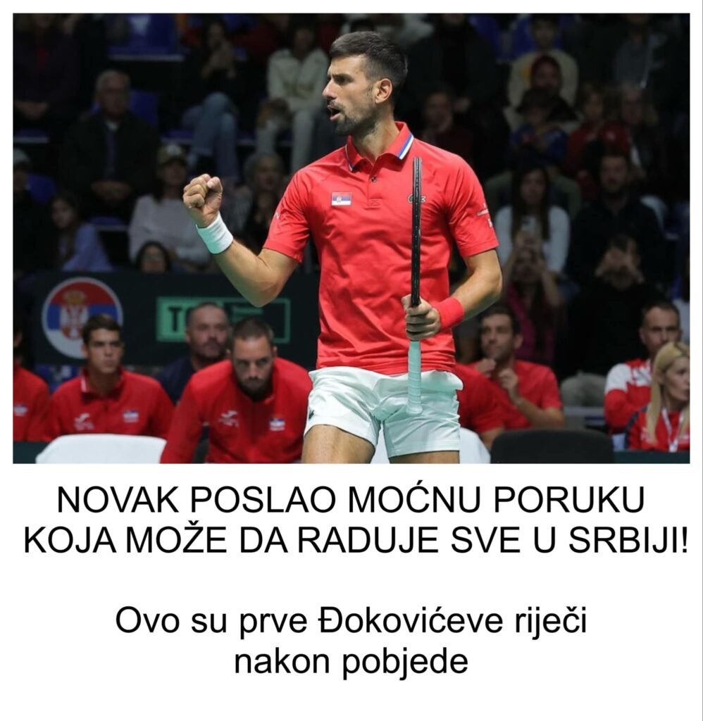 NOVAK POSLAO MOĆNU PORUKU KOJA MOŽE DA RADUJE SVE U SRBIJI!Ovo su prve ...